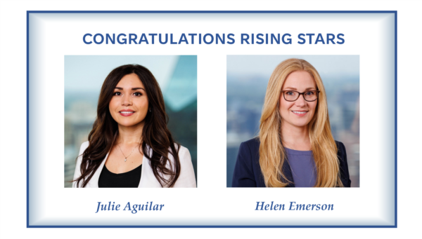 Julie Aguilar and Helen Emerson Named to the 2024 List of Rising Stars ...